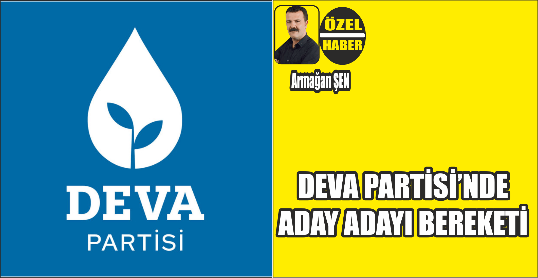 Deva Partisi Aksaray’da Aday Adayı Bereketi | Aksaray Son Dakika