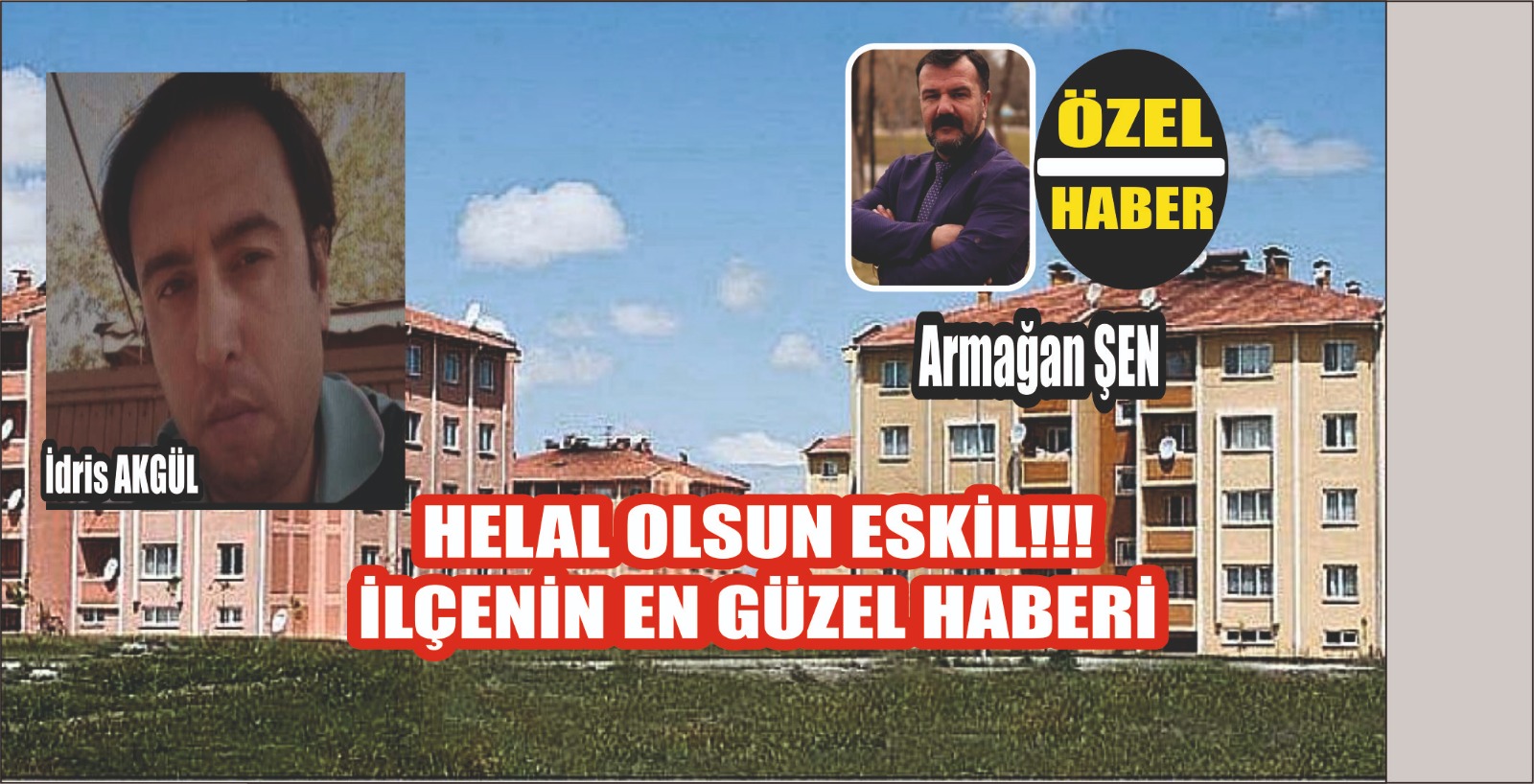 Yılın En Güzel Haberi Eskil’den | Aksaray Son Dakika